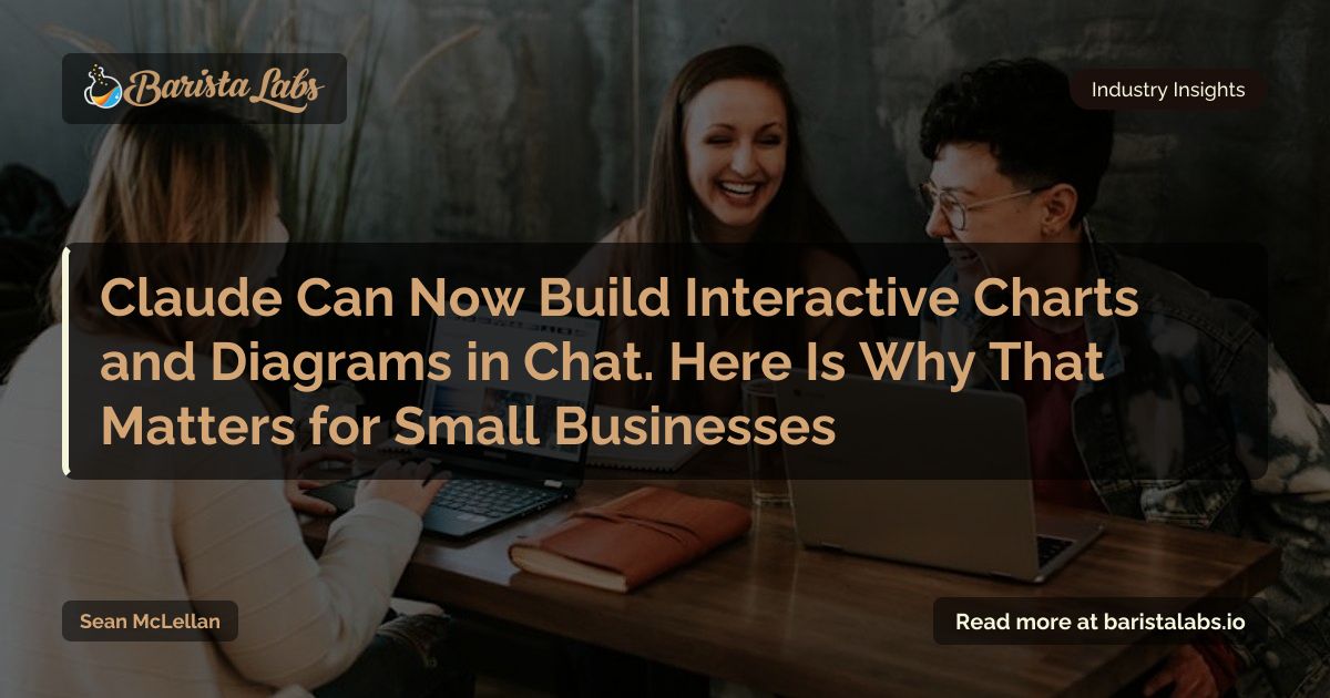 Claude Interactive Charts and Diagrams: Small Business Uses
